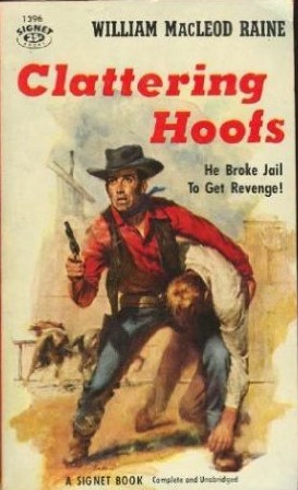 Clattering Hoofs by William MacLeod Raine | Goodreads