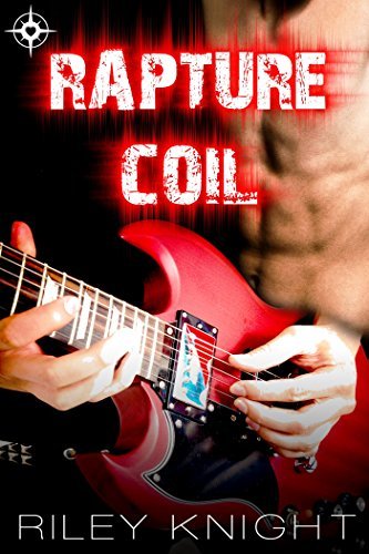 Rapture Coil by Riley Knight | Goodreads