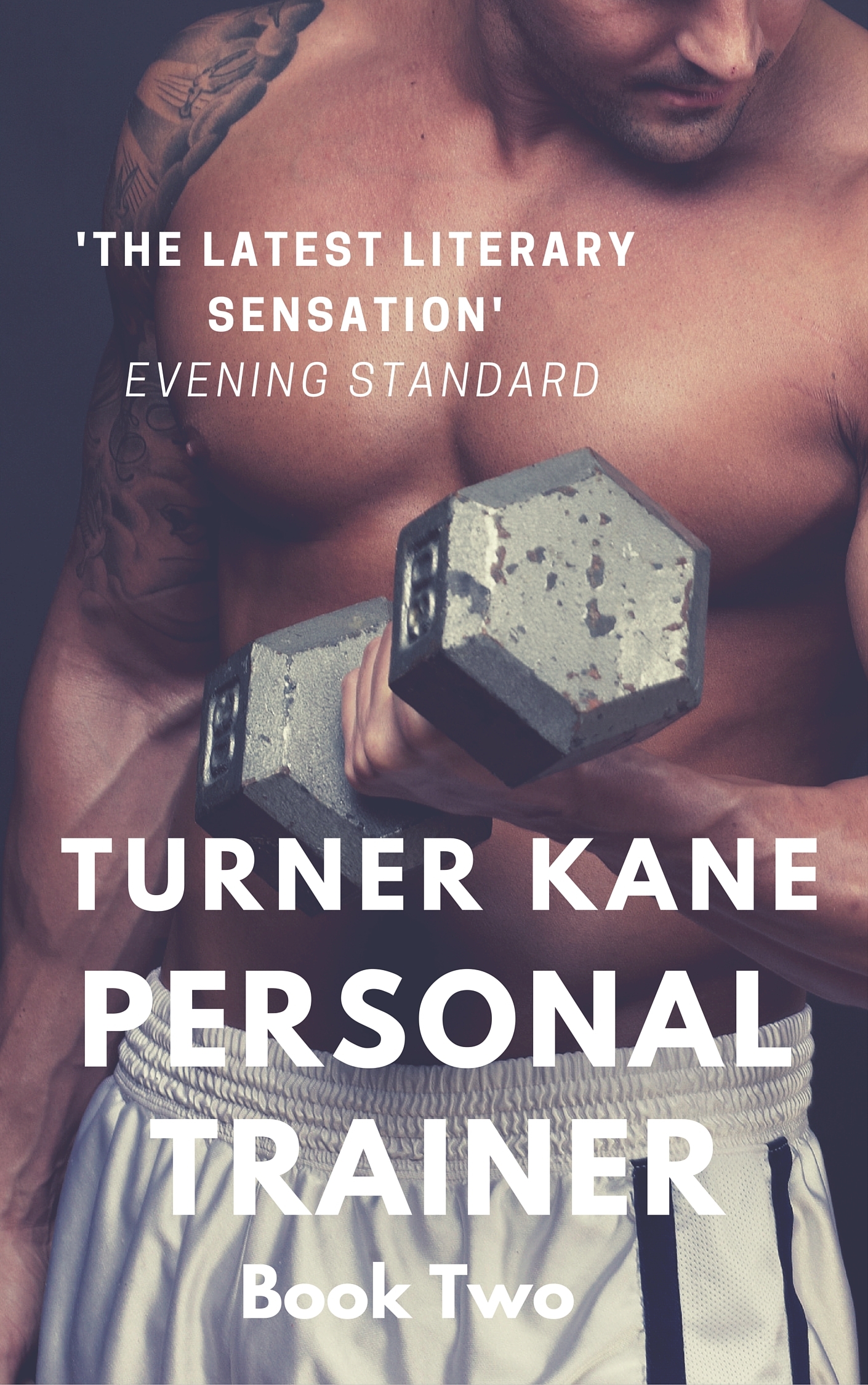 Personal Trainer Book 2 by Turner Kane | Goodreads