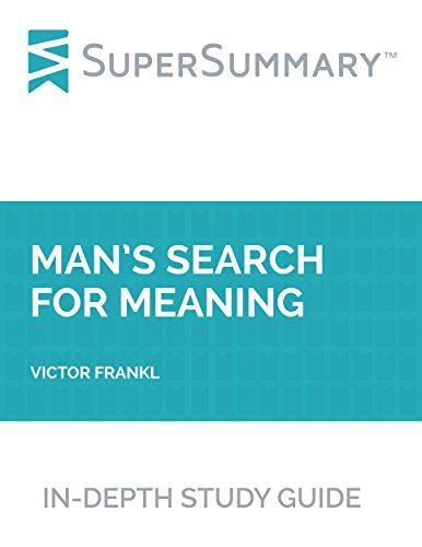 Study Guide Man s Search For Meaning By Victor Frankl By SuperSummary Goodreads study-guide-man-s-search-for-meaning-by-victor-frankl-by-supersummary-goodreads