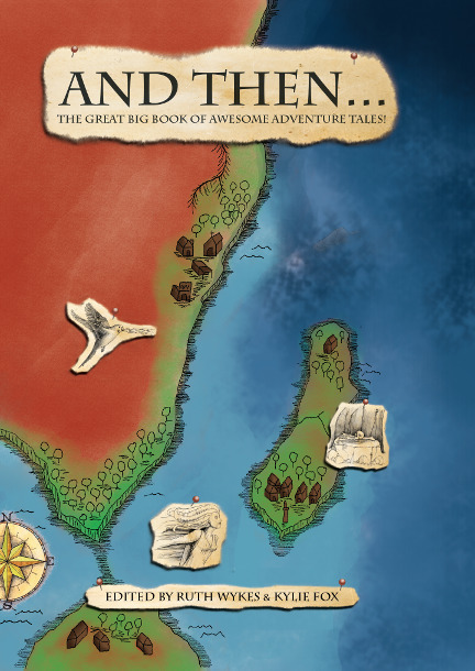 And Then... The Great Big Book of Awesome Adventure Tales! Vol 1 by ...