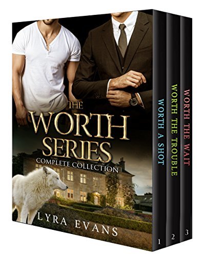 The Worth Series: Complete Collection by Lyra Evans | Goodreads