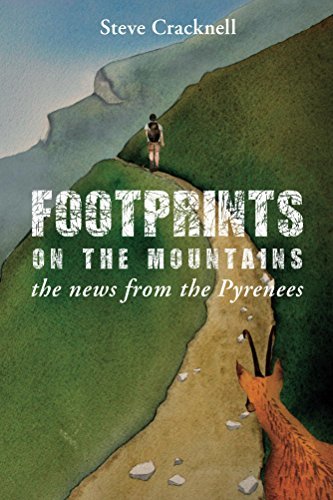 Footprints on the mountains... the news from the Pyrenees by Steve ...