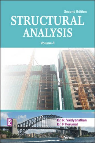 STRUCTURAL ANALYSIS - II, 2ED by Dr. P. Perumal Dr. R. Vaidyanathan ...