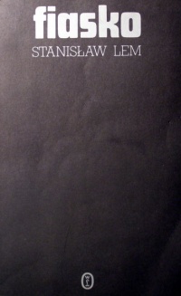 Fiasko by Stanisław Lem | Goodreads