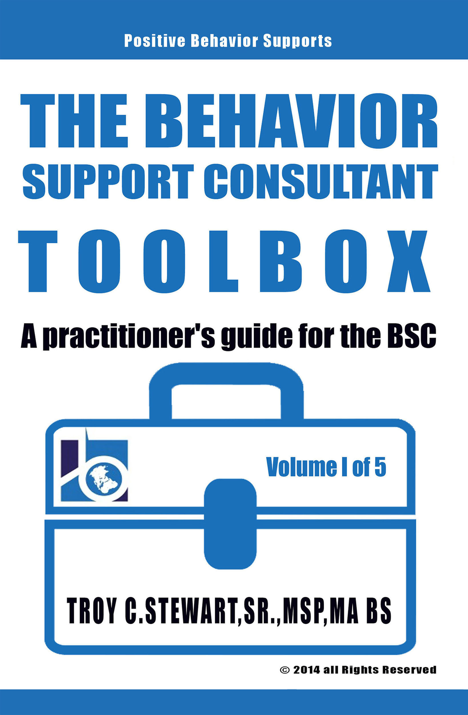 The Behavioral Support Consultant Toolbox by Troy Stewart | Goodreads
