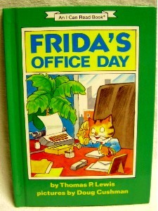 Frida's Office Day (I Can Read!) by Thomas P. Lewis | Goodreads