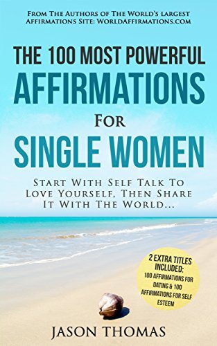 Affirmation | The 100 Most Powerful Affirmations for Single Women | 2 ...