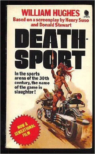 Deathsport by William Hughes | Goodreads