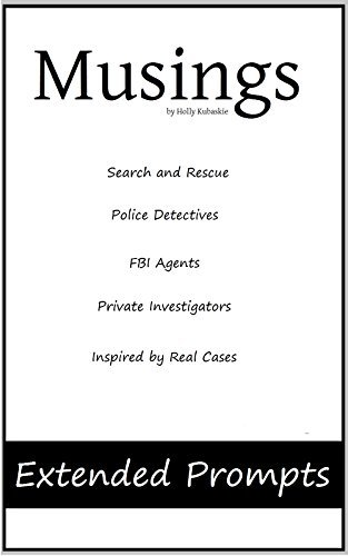 Extended Prompts Revised (Musings Book 4) by Holly Kubaskie | Goodreads