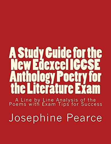 A Study Guide for the New Edexcel IGCSE Anthology Poetry for the ...