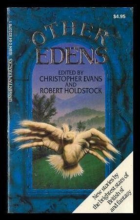 Other Edens (No. 1) by Christopher Evans | Goodreads