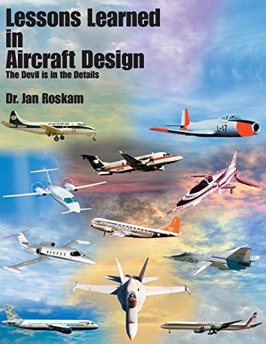 Lessons Learned in Aircraft Design: The Devil is in the Details by Jan ...