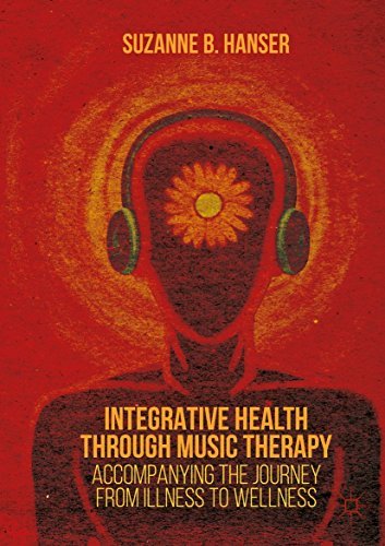 Integrative Health through Music Therapy: Accompanying the Journey from ...