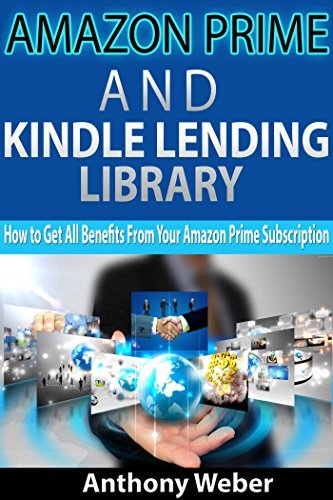 Lending Library For Prime Members: Best Tips How to Use Amazon Prime ...