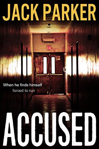 Accused by Jack Parker | Goodreads