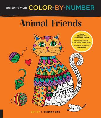Brilliantly Vivid Color-by-Number: Animal Friends: Guided coloring for ...