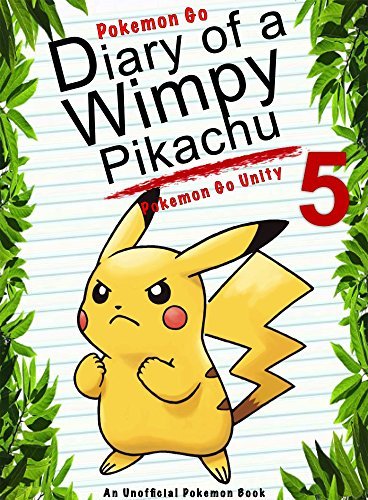 Diary Of A Wimpy Pika 5: GO Unity by Red Smith | Goodreads
