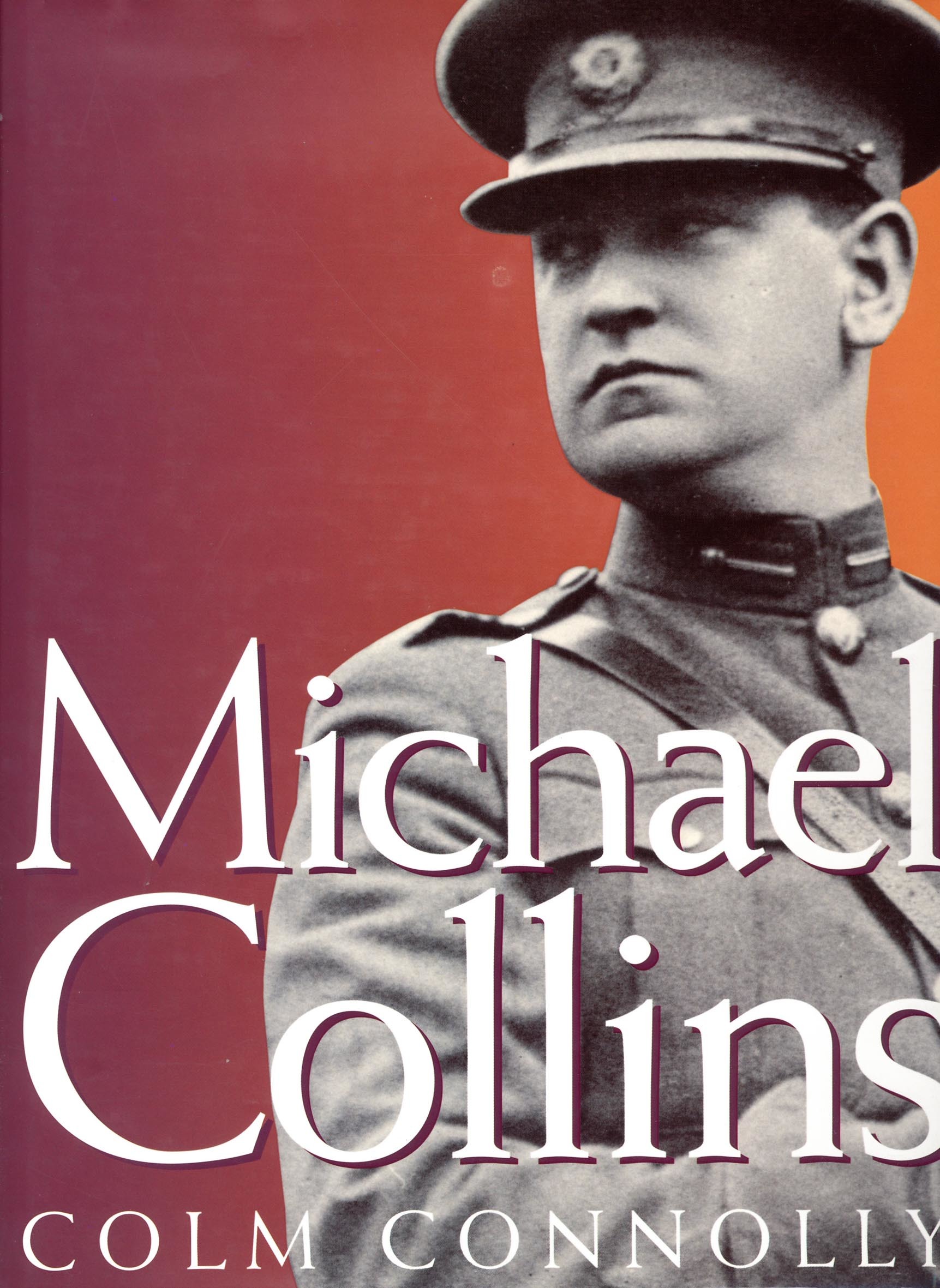 Michael Collins by Colm Connolly | Goodreads
