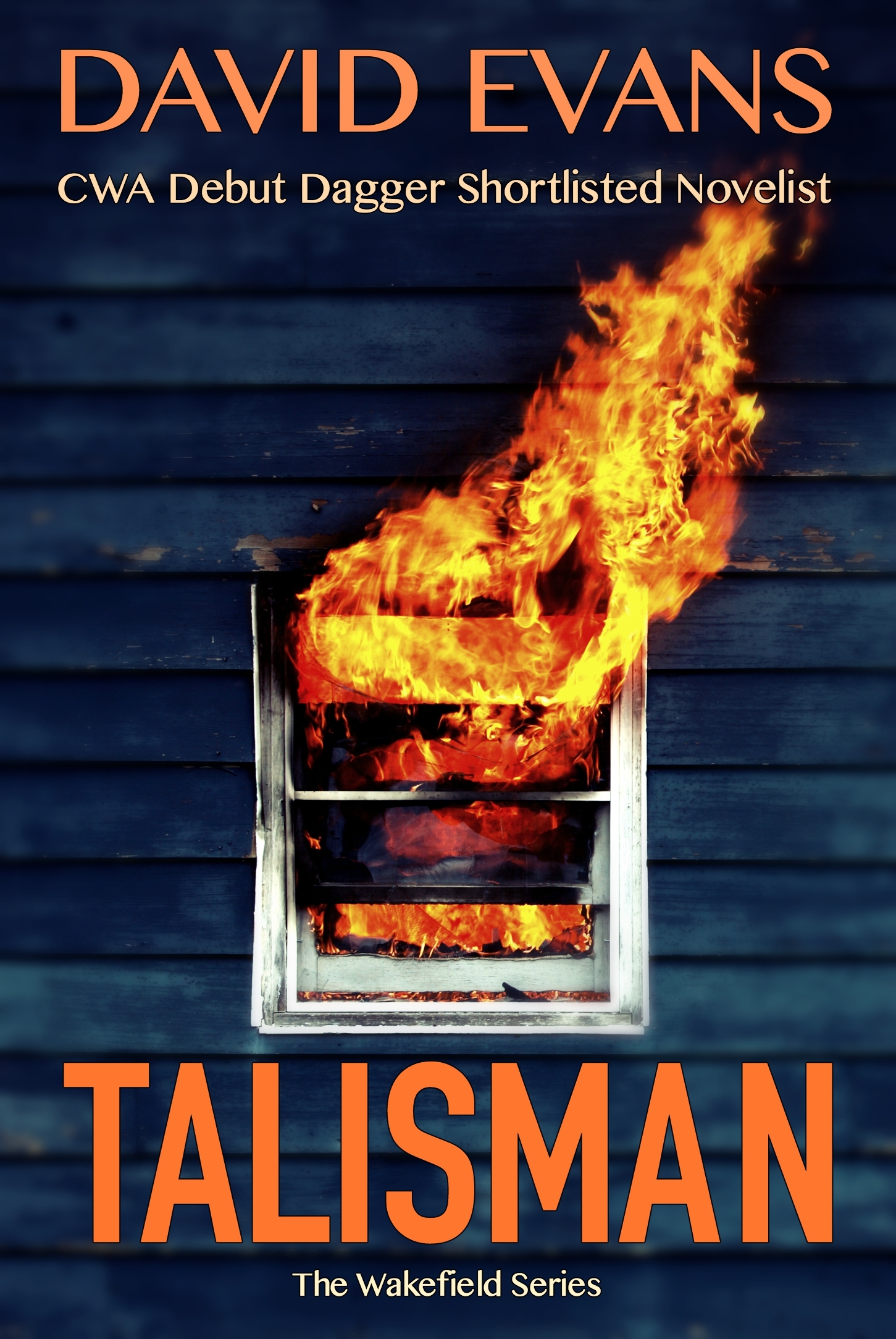 Talisman (Wakefield #3) by David Evans | Goodreads