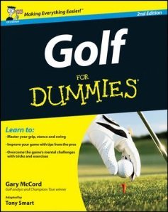 Golf For Dummies, 2nd UK Edition by Tony Smart | Goodreads