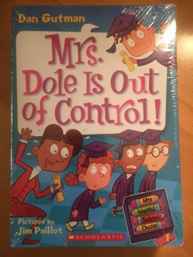 My Weird School Daze Books #1-#5 by Dan Gutman | Goodreads