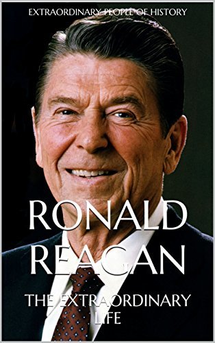 Ronald Reagan: The Biography by University Press Biographies | Goodreads