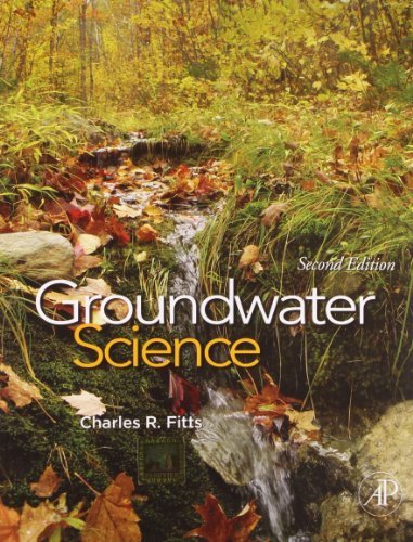 Groundwater Science, 2Nd Edition by Fitts C | Goodreads