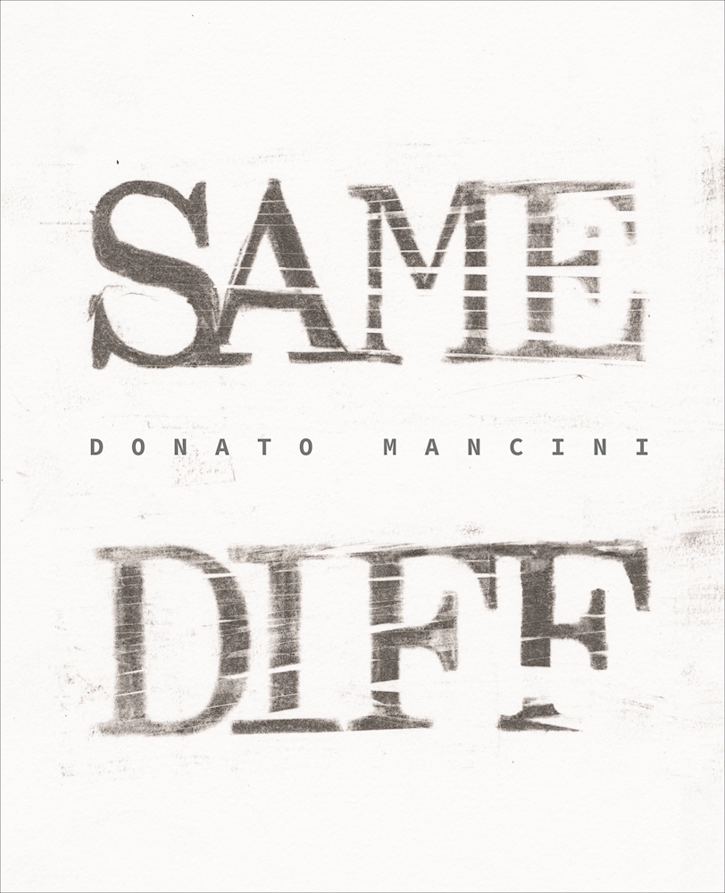 Same Diff by Donato Mancini | Goodreads