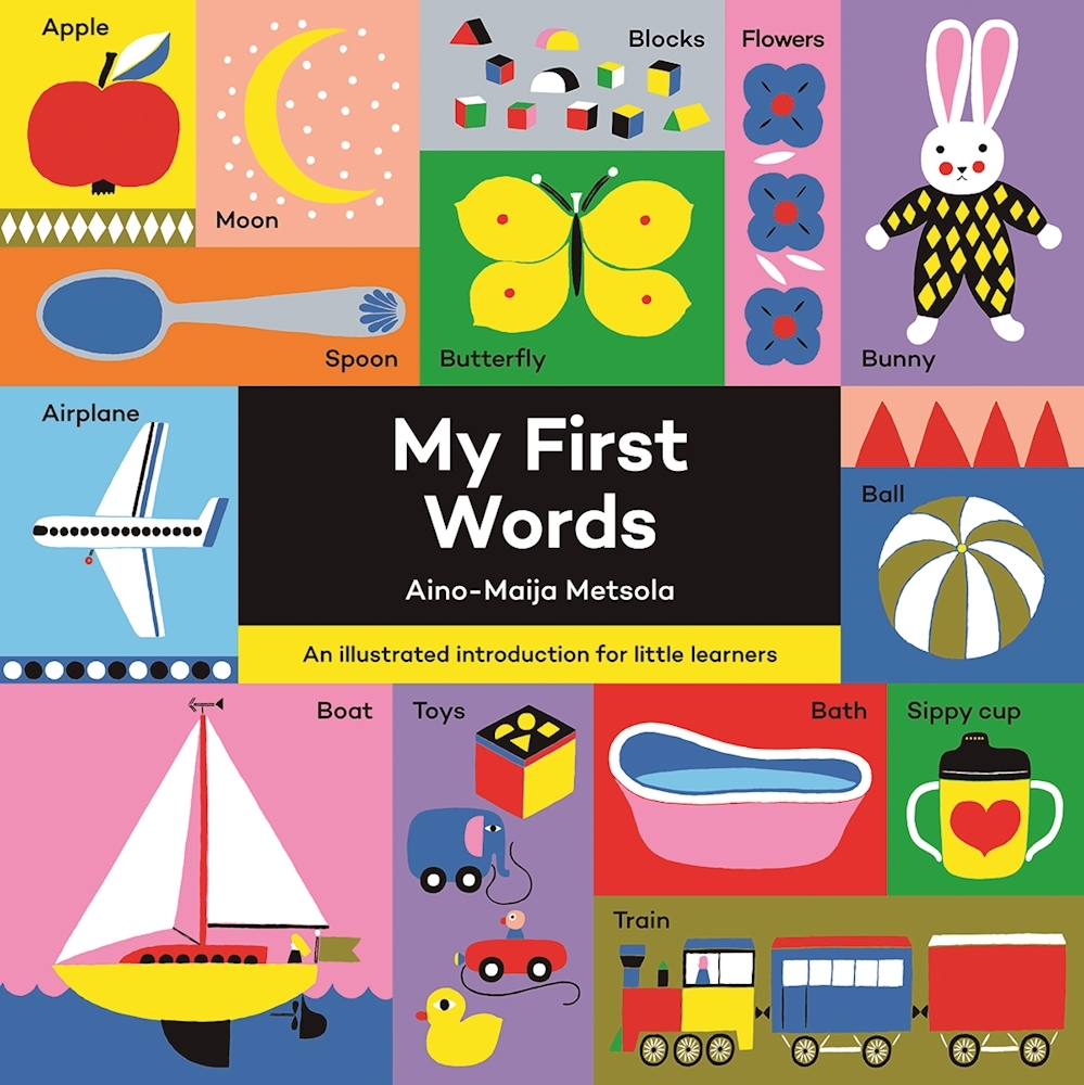 My First Words by Aino-Maija Metsola | Goodreads