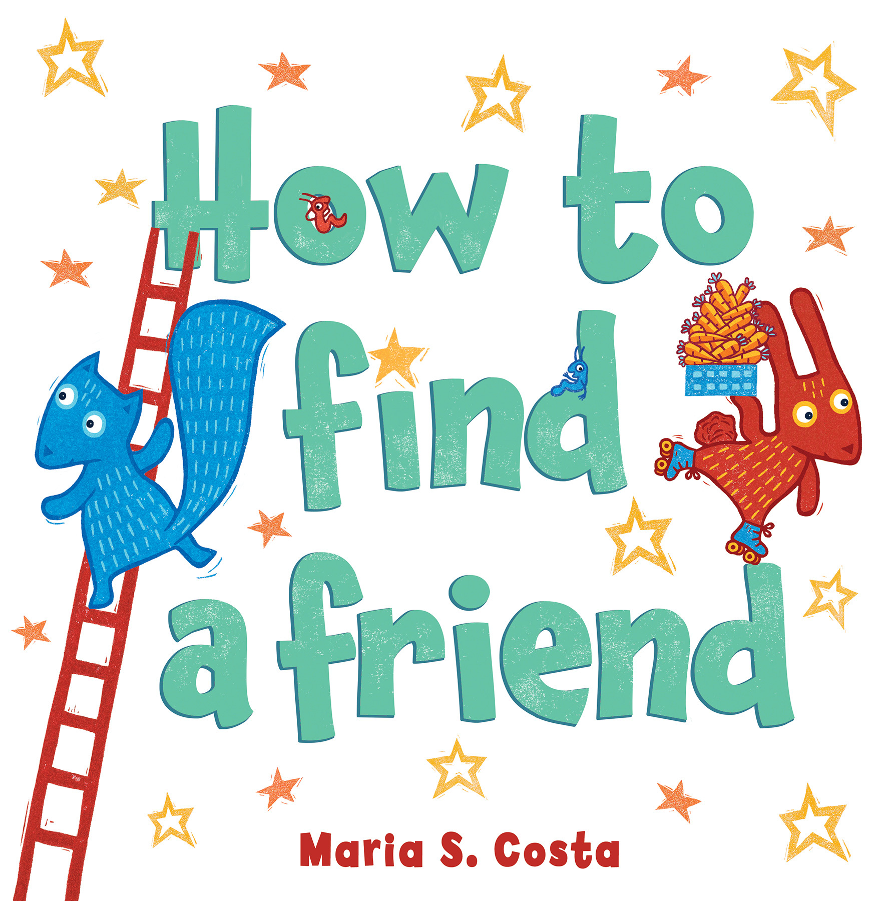 How to Find a Friend by Maria S. Costa | Goodreads