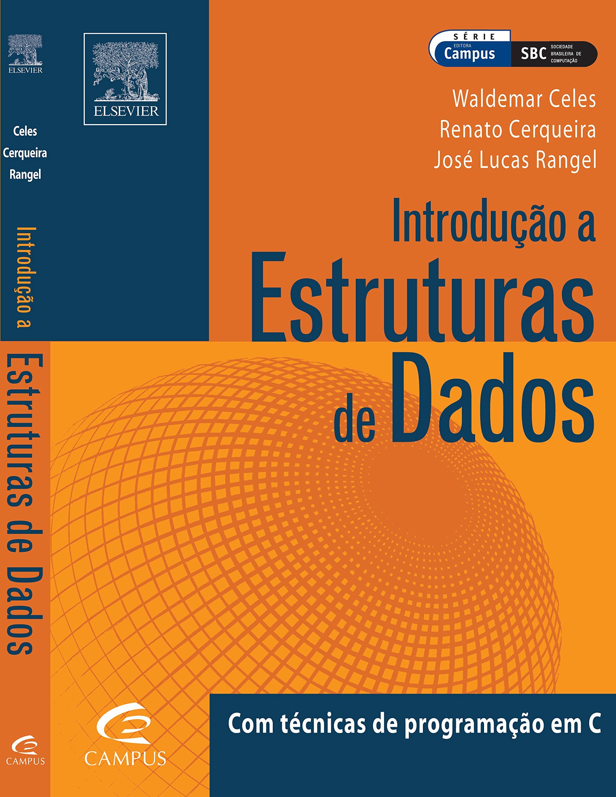 Introdução à Estruturas de Dados by Waldemar Celes | Goodreads