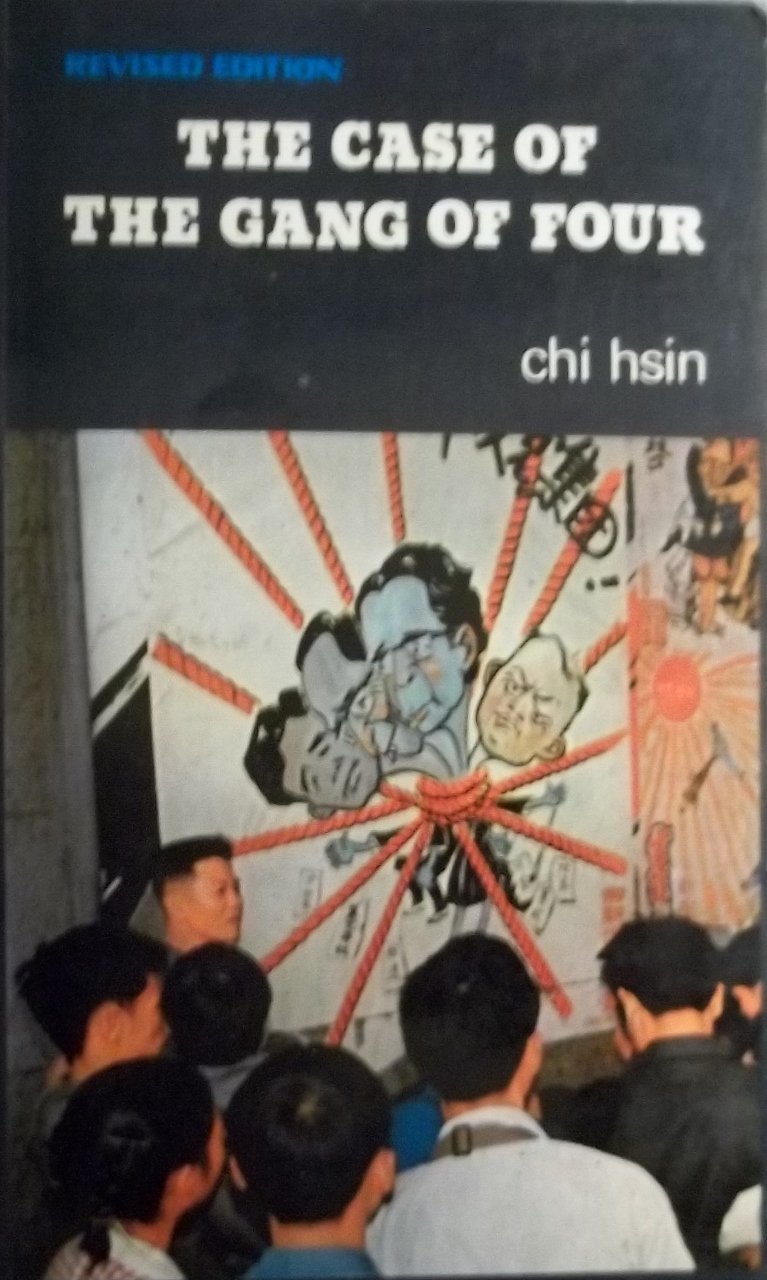 the case of the gang of four by chi hsin | Goodreads