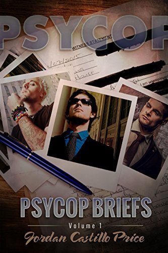PsyCop Briefs: Volume 1 by Jordan Castillo Price | Goodreads