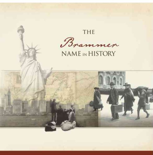 The Brammer Name in History by Ancestry.com | Goodreads