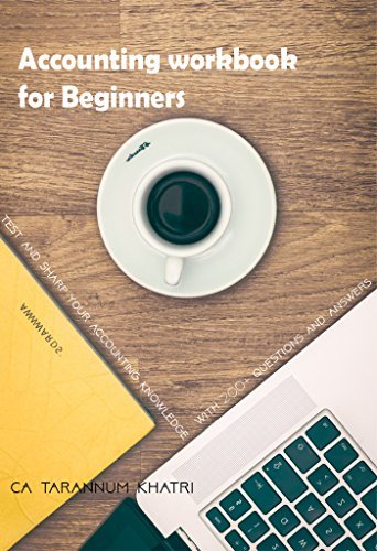 Accounting Workbook for Beginners - Set 1: Test and Sharpen your ...