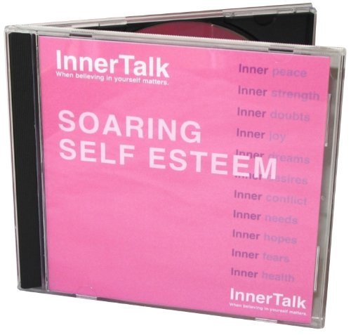 Soaring Self Esteem by Eldon Taylor | Goodreads