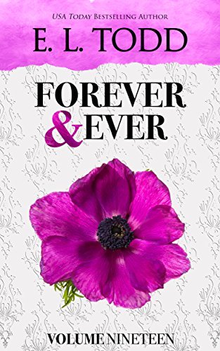 Forever and Ever: Volume Nineteen by E.L. Todd | Goodreads