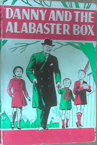 Danny and the Alabaster Box by Constance Savery | Goodreads