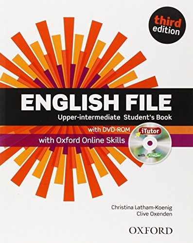 ENGLISH FILE 3RD EDITION UPPER INTERMEDIATE: STUDENT'S BOOK & ITUTOR ...