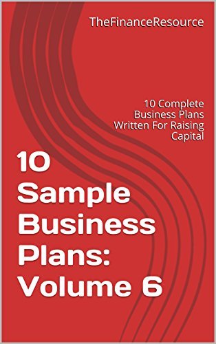 10 Sample Business Plans: Volume 6: 10 Complete Business Plans Written ...