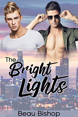The Bright Lights by Beau Bishop | Goodreads