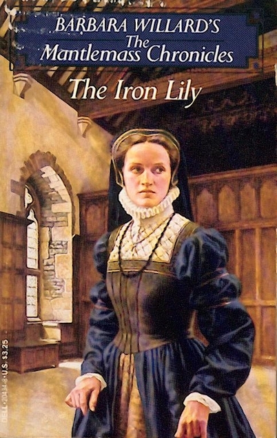 The Iron Lily by Barbara Willard | Goodreads