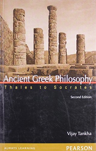 Ancient Greek Philosophy: Thales To Socrates, 2/E by Vijay Tankha ...