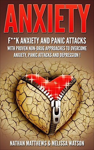 Anxiety: No More Anxiety And Panic Attacks With Proven Non-Drug ...