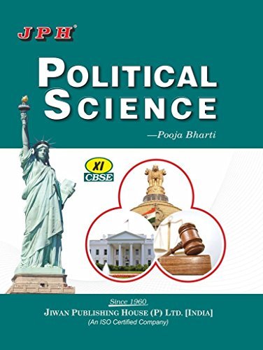 JPH Political Science E/M School Text Book for Class: XI by Pooja ...