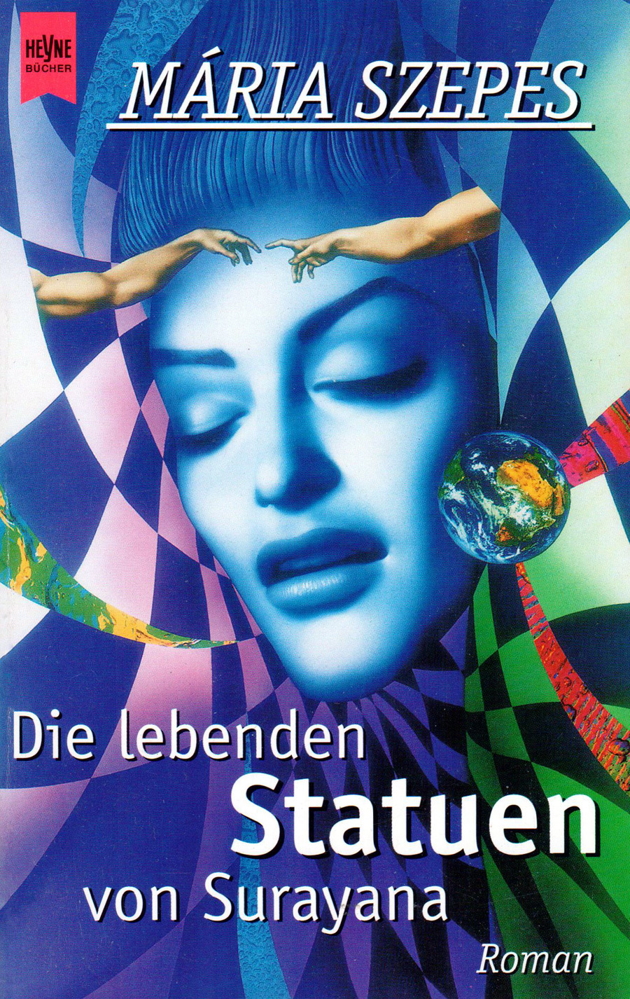 Die lebenden Statuen von Surayana by Mária Szepes | Goodreads