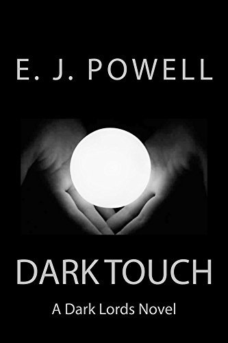 Dark Touch by E.J. Powell | Goodreads