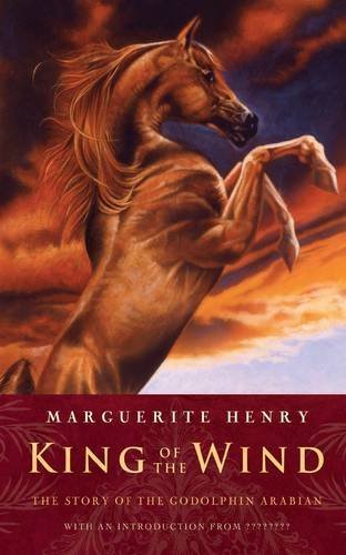 King of the Wind by Marguerite Henry | Goodreads