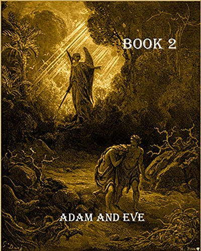 Adam and Eve Book 2 (Lost Books) by Billy Fincher | Goodreads